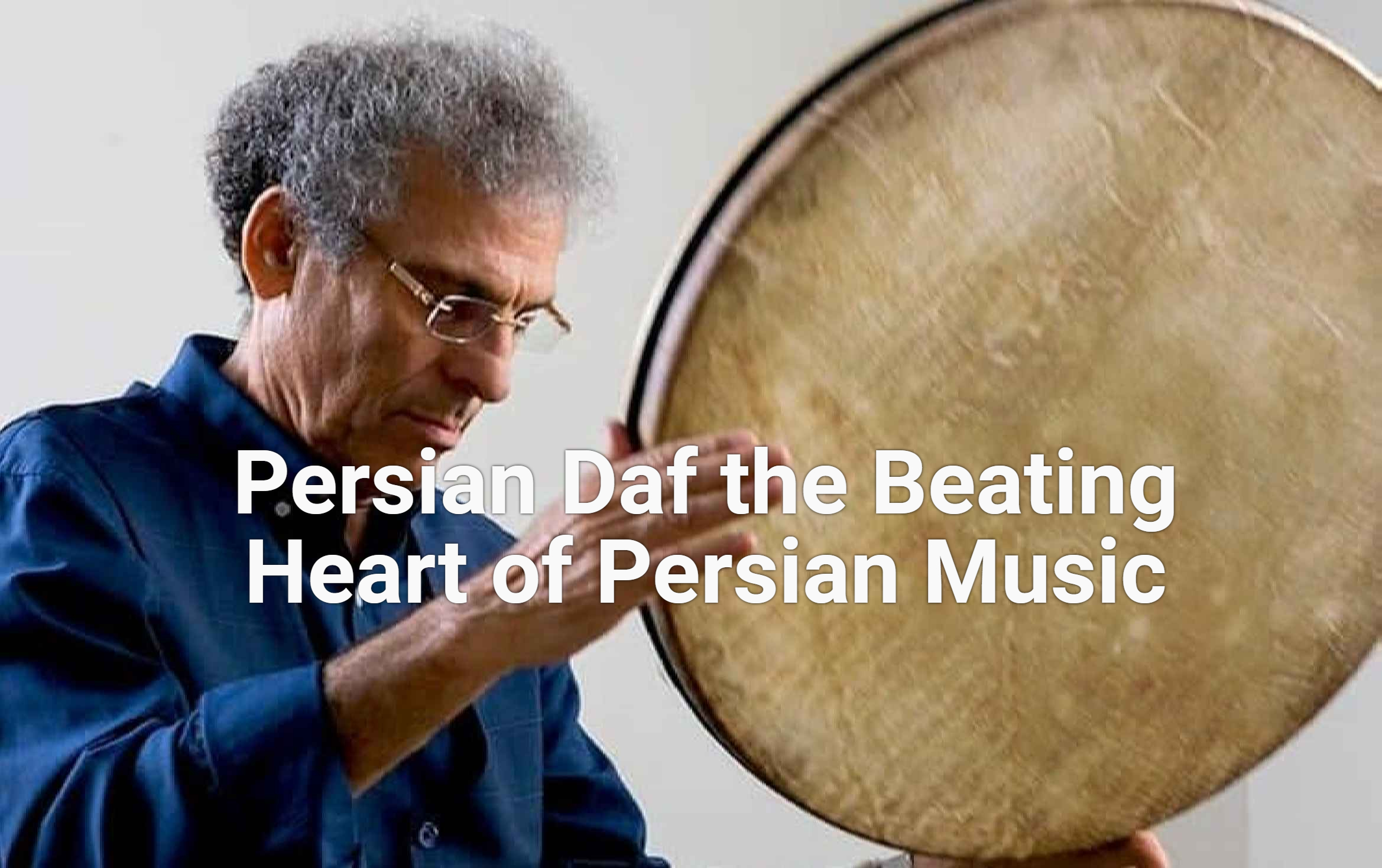 Persian Daf Drum - Darbandi Khanqah - ShopiPersia